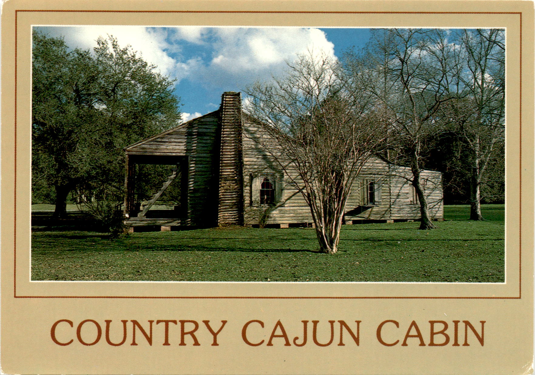 Country Cajun Cabin, early cabins, Acadian people Postcard - Online ...